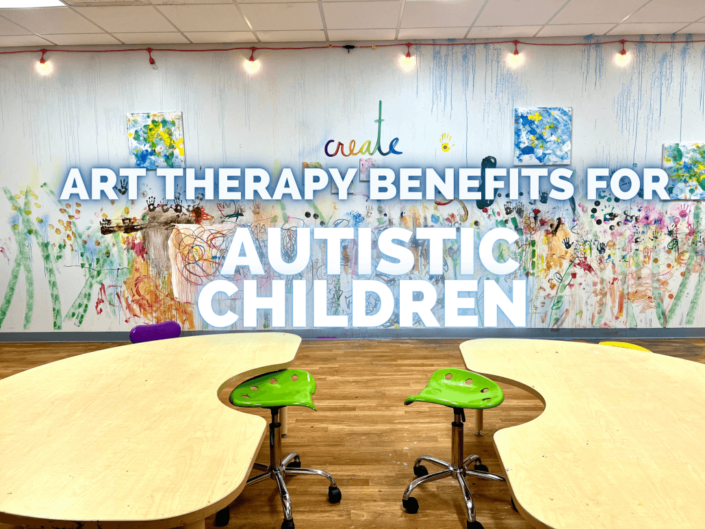Art Therapy Benefits for Autistic Children | Blossom Children's Center